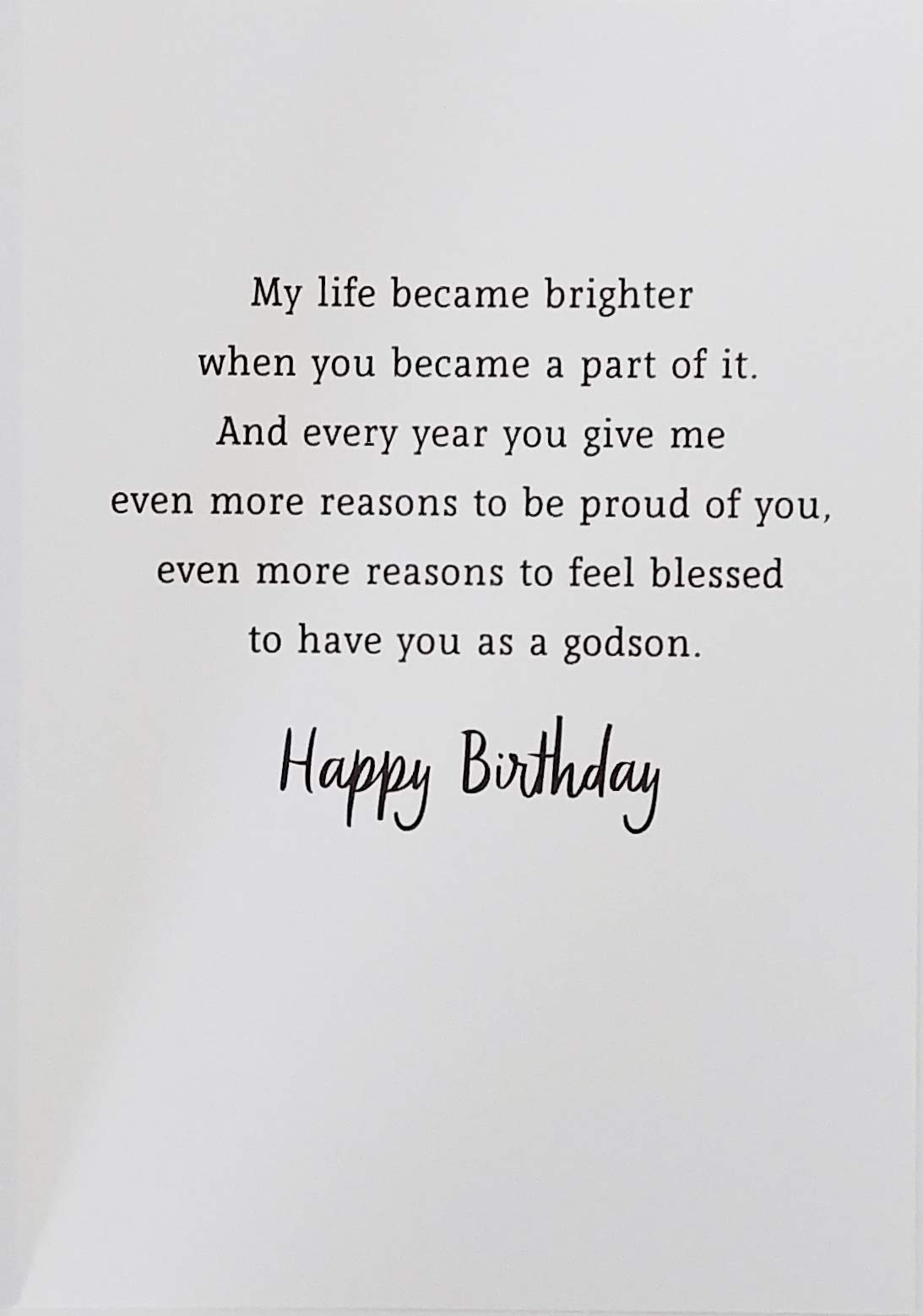 Greeting Card For You Godson On Your Birthday My Life Became Brighter When You Became Part Of It