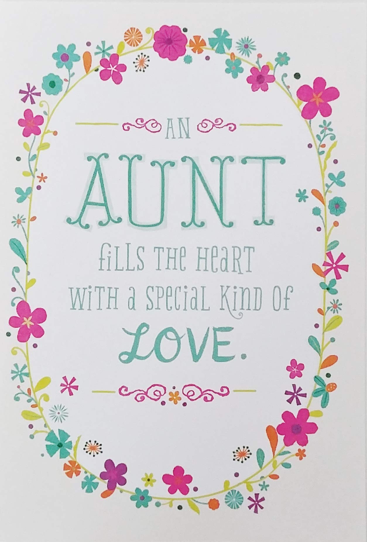 Greeting Card An Aunt Fills The Heart With A Special Kind of Love - Happy Birthday