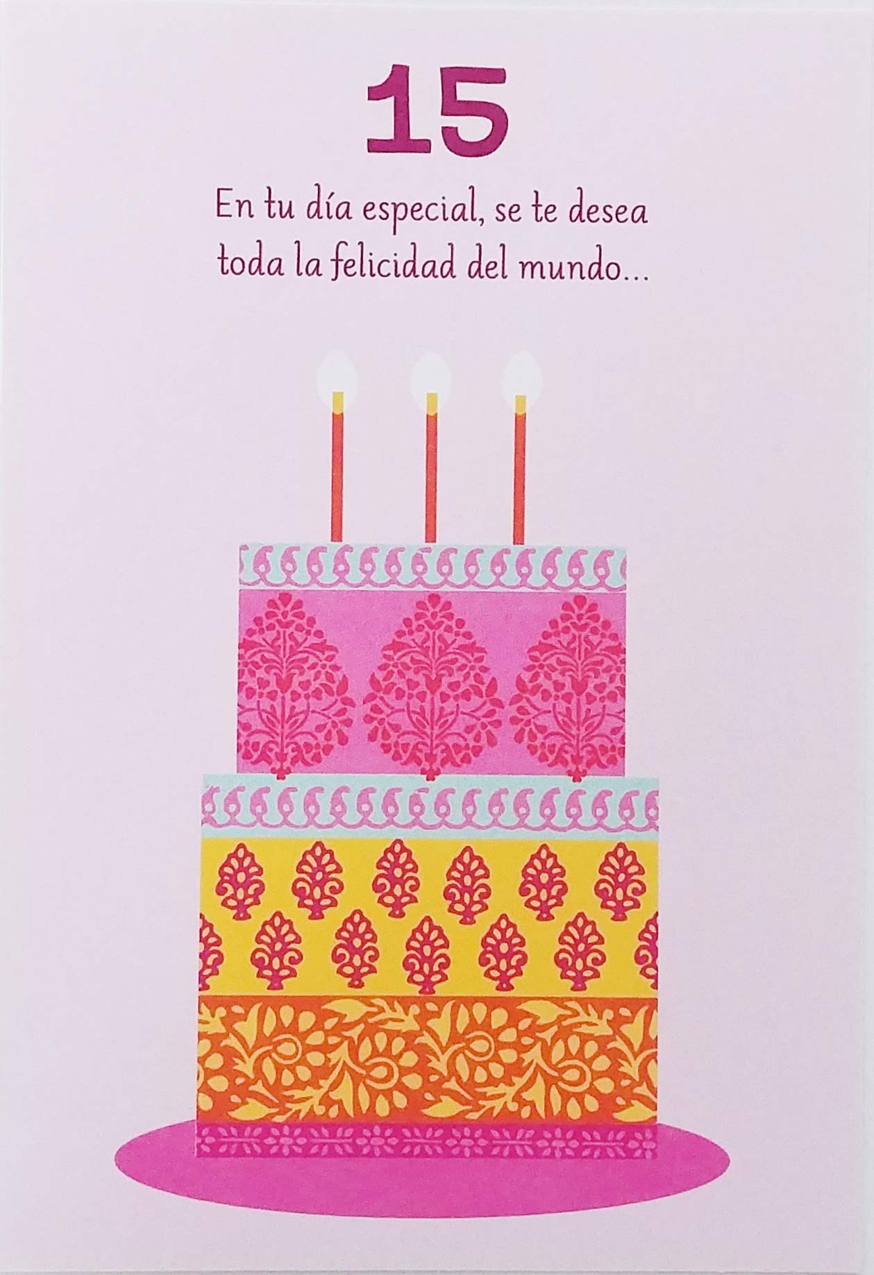 Greeting Card En tu dia especial, se te desea toda la felicidad del mundo - Happy 15th Birthday in Spanish Espanol Quinceañera