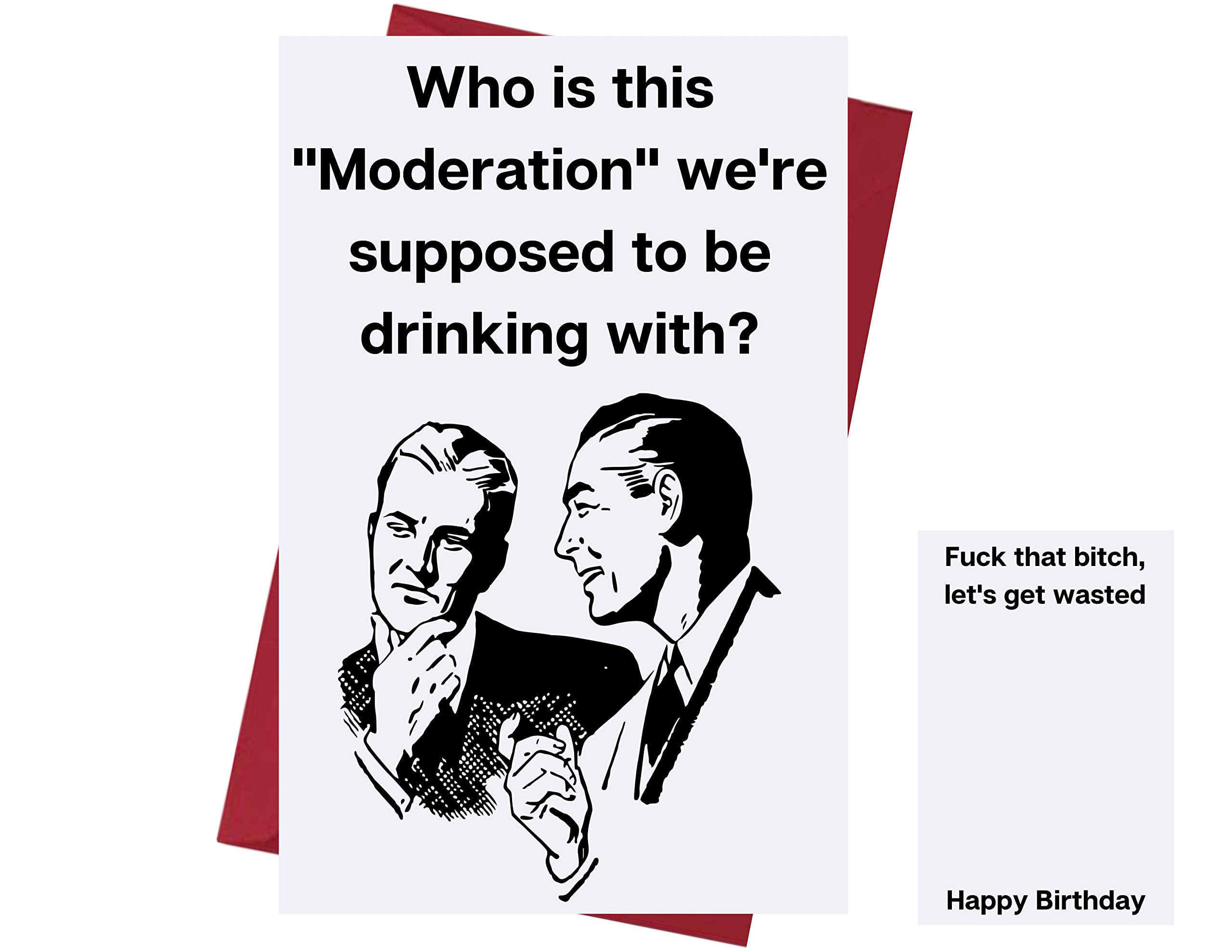 Funny Happy Birthday Card For Men & Women – Birthday Card For Drinkers - Prank Birthday Card – Funny Birthday Card for Friends, Family, Coworkers, Etc. – Alcohol Birthday Card – With Envelope