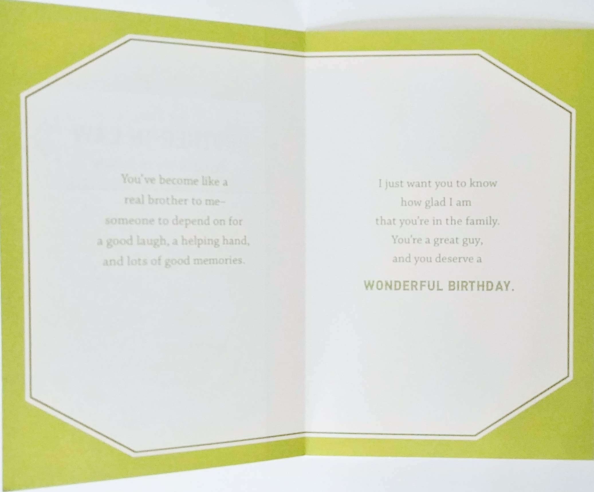 Greeting Card For You Brother-in-Law Happy Birthday I Want You To Know How Glad I Am That You're In The Family