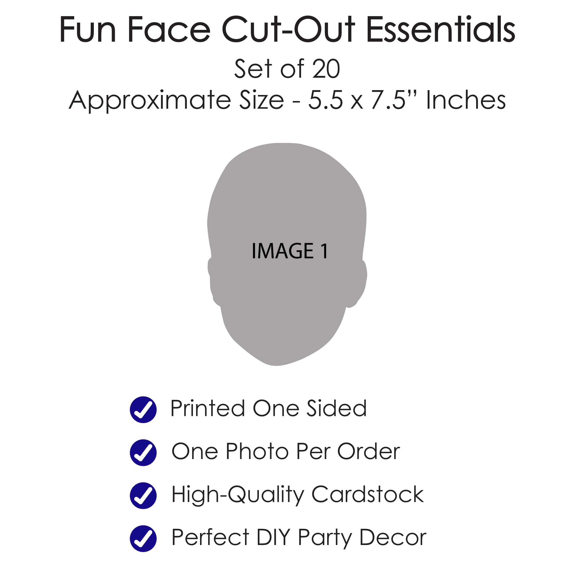 Big Dot of Happiness Fun Face Cutout Decorations - Set of 20 - DIY Custom Photo Head Cut Out Essentials - Face Photo Custom - Custom Face Decorations - Upload 1 Photo