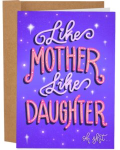 sleazy greetings funny mothers day card from daughter | funny birthday card for mom | adult dirty humorous mother’s day appreciation card | like mother like daughter card