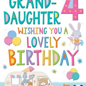 Regal Publishing Juvenile Birthday Card Age 4 Granddaughter - 9 x 6 inches -