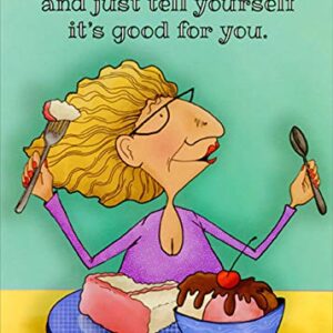 Oatmeal Studios Eat Whatever You Want Funny/Humorous Feminine Birthday Card for Her : Woman : Women