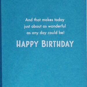 Greeting Card Son-in-Law - It's Not Just Any Day, You're Not Just Anybody - Happy Birthday