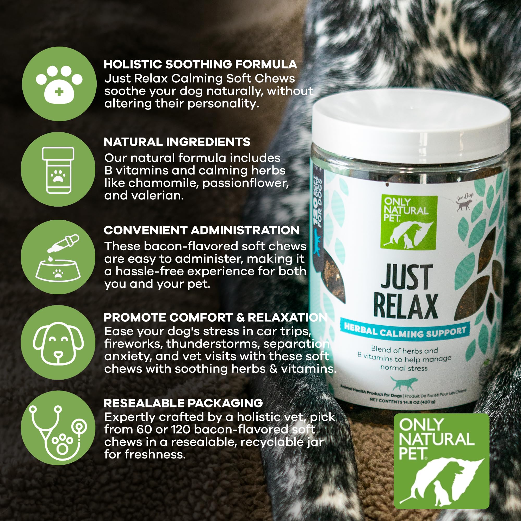 Only Natural Pet - Just Relax Herbal Calming Soft Chews for Dogs | Natural Anxiety Relief Treats, Premium Dog Relaxation Aid, Stress and Anxiety Relief Supplement - Bacon Flavor - 120 Soft Chews