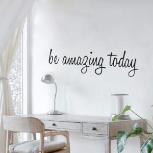 Wall Decals Stickers Inspirational Be Amazing Today Vinyl Positive Wall Saying Peel and Stick Motivational Quotes Decal for Home Bedroom Living Room Decor Decoration (1) (Black) (Black) (Black)