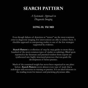 Search Pattern: A Systematic Approach to Diagnostic Imaging