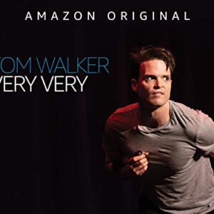 Tom Walker: Very Very - Season 1