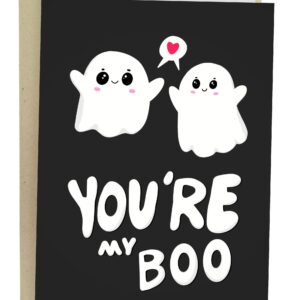 You're My Boo Funny Ghost Anniversary Cards for Husband or Wife - Cute Valentine's Day Card - Romantic Birthday Card for Boyfriend or Girlfriend - I Love You Spooky Halloween Card for Him or Her