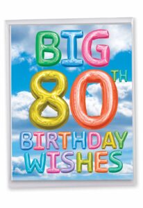 the best card company - 80th birthday card w/envelope (8.5 x 11 inch) 80 years old, big stationery bday greeting from all of us (not actual balloons, 3d or raised) - inflated messages j5651fmbg-us