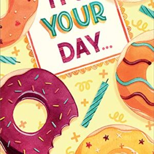 RSVP Birthday Greeting Card - Donuts and Candles: It's Your Day Funny/Humorous,Bright Blue,5" x 7",GC-B5959A