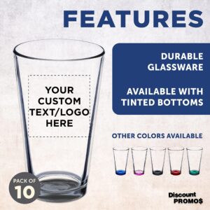 DISCOUNT PROMOS Custom Beer Pint Glasses 16 oz. Set of 10, Personalized Bulk Pack - Heavy Duty Glassware for Restaurant, Thick Base and Walls, Stackable - Clear