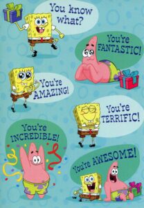 greeting card birthday spongebob you know what?, you're fantastic, you're amazing....