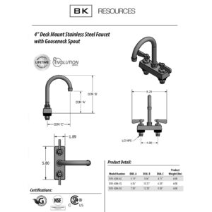 BK Resources Evolution Series 4" Commercial Kitchen Faucet, 5" Gooseneck Spout Design, NSF, Deck Mount, T-304 Stainless Steel, 1/4 Turn Ceramic Cartridge, Integral Check Valve