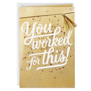 hallmark congratulations card or graduation card (you worked for this)