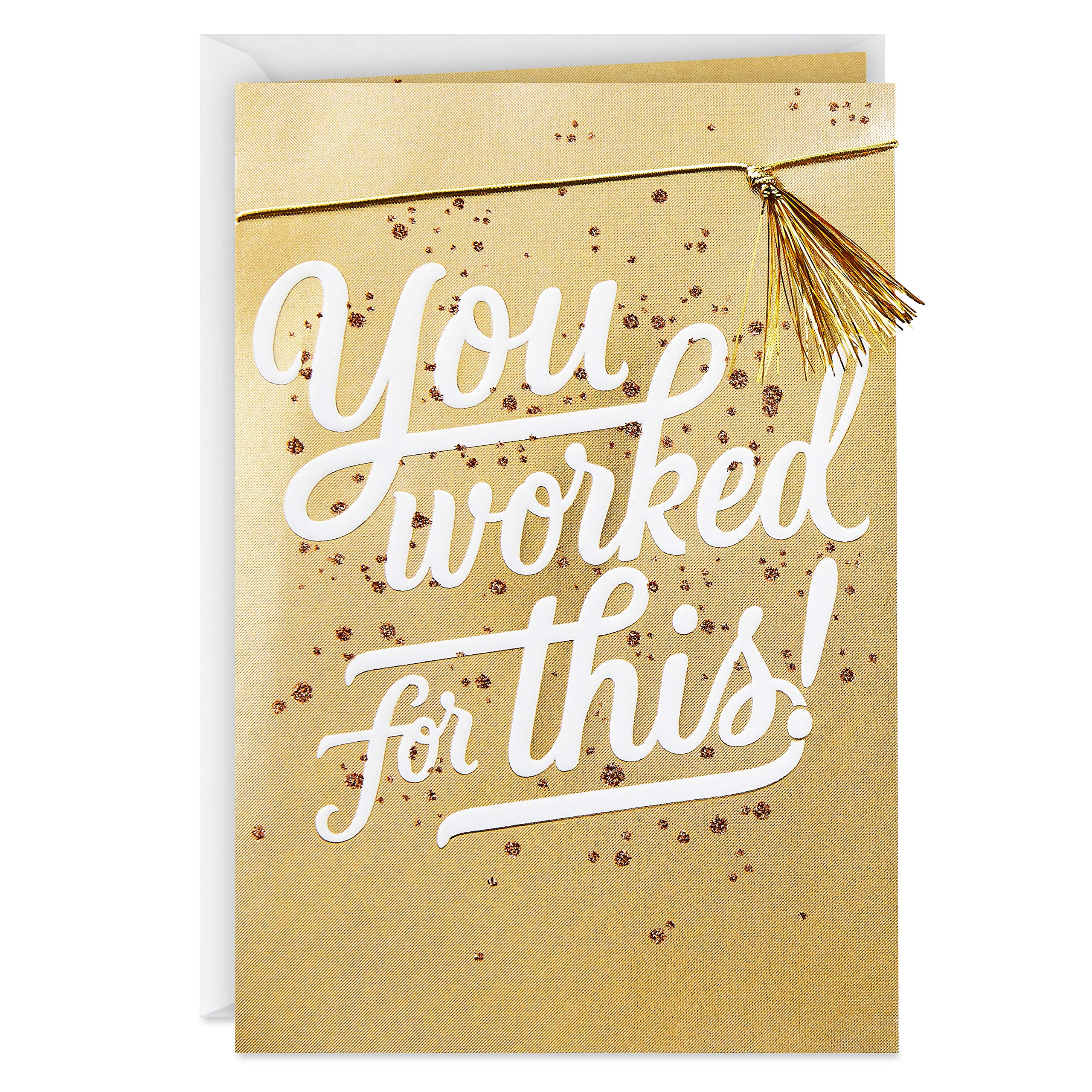 Hallmark Congratulations Card or Graduation Card (You Worked for This)