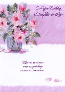 designer greetings pink flowers in glass vase: all good things birthday card for daughter-in-law