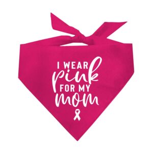 i wear pink for my mom cancer ribbon breast cancer dog bandana (hot pink, os 296)