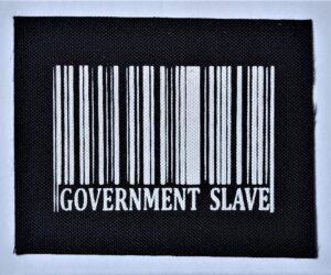 government slave patch - anarchy anti authority human liberation rights welfare corporation establishment anarcho punk