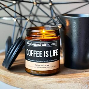 Wax & Wit Funny Coffee Candle - Soy Wax Candle - Gifts for Women & Men - Home & Office Decor - Hand-Poured in USA, 9oz - Coffee Scented Candles for Home