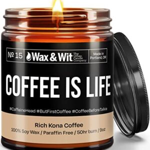 Wax & Wit Funny Coffee Candle - Soy Wax Candle - Gifts for Women & Men - Home & Office Decor - Hand-Poured in USA, 9oz - Coffee Scented Candles for Home