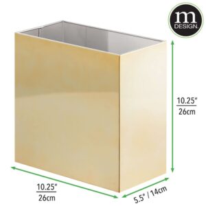 mDesign Small Steel Rectangular 2.4 Gallon/9.1 Liter Trash Can, Waste Basket for Bathroom, Bedroom, Home Office - Holds Garbage, Recycling, Household Items - Linn Collection - Soft Brass