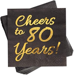 80th birthday decorations for men women party supplies cocktail napkins black 50 pack,5"x 5" folded,cheers to 80 years! (80)