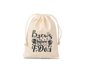 set of 10 brews before do's bags bachelorette party bridal shower party favor bag cheers bitches girls party hangover kit bags wedding party survival kit bags hangover kit ,drawstring survival kit