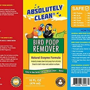 Absolutely Clean Amazing Bird Poop Remover - Just Spray/Wipe - Safely & Easily Removes Bird Messes - Use Indoor/Outdoor - Made in The USA