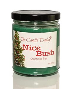 nice bush holiday candle - funny blue spruce scented candle - funny holiday candle for christmas, new years - long burn time, holiday fragrance, hand poured in usa - 6oz