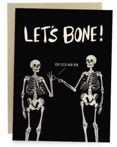 sleazy greetings funny valentine's day card for husband, boyfriend, wife, or girlfriend - dirty halloween skeleton - funny birthday card for men or women - naughty valentine's day card for him or her