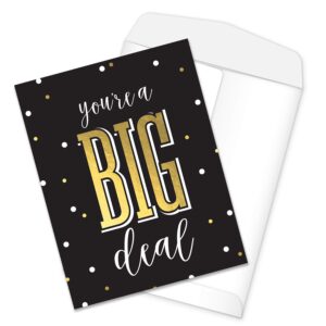 you're a big deal greeting card / 8.5" x 11" large funny congrats greeting card/jumbo black faux gold humor congratulations graduation retirement anniversary good luck card