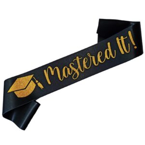 magnusson's garden mastered it graduation sash stole, class of 2024 sash, congrats grad decorations, masters graduation gift for her or him, grad party supplies