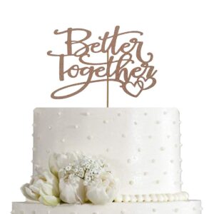 better together cake topper - bridal shower, mr and mrs, engagement, wedding anniversary party decorations, double sided rose gold glitter