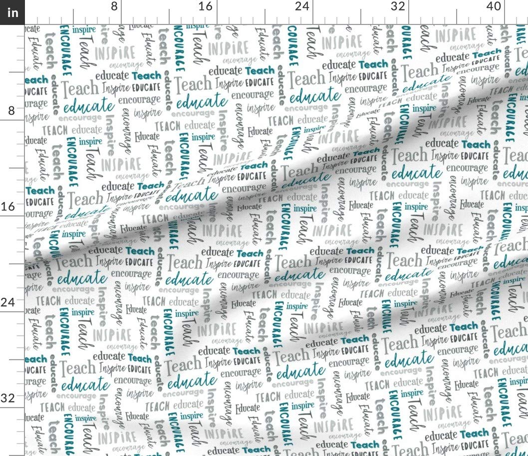 Spoonflower Fabric - Educate Inspire Gray Teal School Typography Education Teacher Mentor Printed on Petal Signature Cotton Fabric Fat Quarter - Sewing Quilting Apparel Crafts Decor