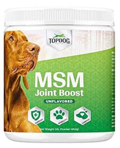 topdog health - msm joint boost powder - hip & joint dog supplement for joint mobility & flexibility - natural anti-inflammatory with sulfur - unflavored