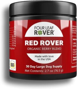 four leaf rover - red rover - organic berry blend dog prebiotics, polyphenols, and antioxidants - 5 to 60 day supply, depending on dog’s weight - vet formulated - for all breeds