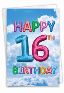 nobleworks - 16th happy birthday notecard with envelope - fun bday card for birthdays, milestone celebration for 16 year old - inflated messages 16 (not actual balloons, 3d or raised) c9392mbg