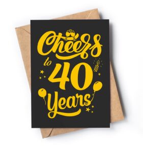 birthday greeting card - 40 years - funny birthday card for men and women - ideal gift card with envelope - personalized cards - card size: 5x7"