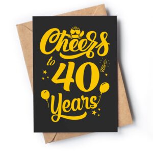 Birthday Greeting Card - 40 years - Funny Birthday Card for Men and Women - Ideal Gift Card with envelope - Personalized Cards - Card Size: 5x7"