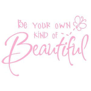 be your own kind of beautiful wall stickers quote, cunya diy vinyl butterfly decal wallpaper wall decor for bedroom teen girl home decoration (pink)