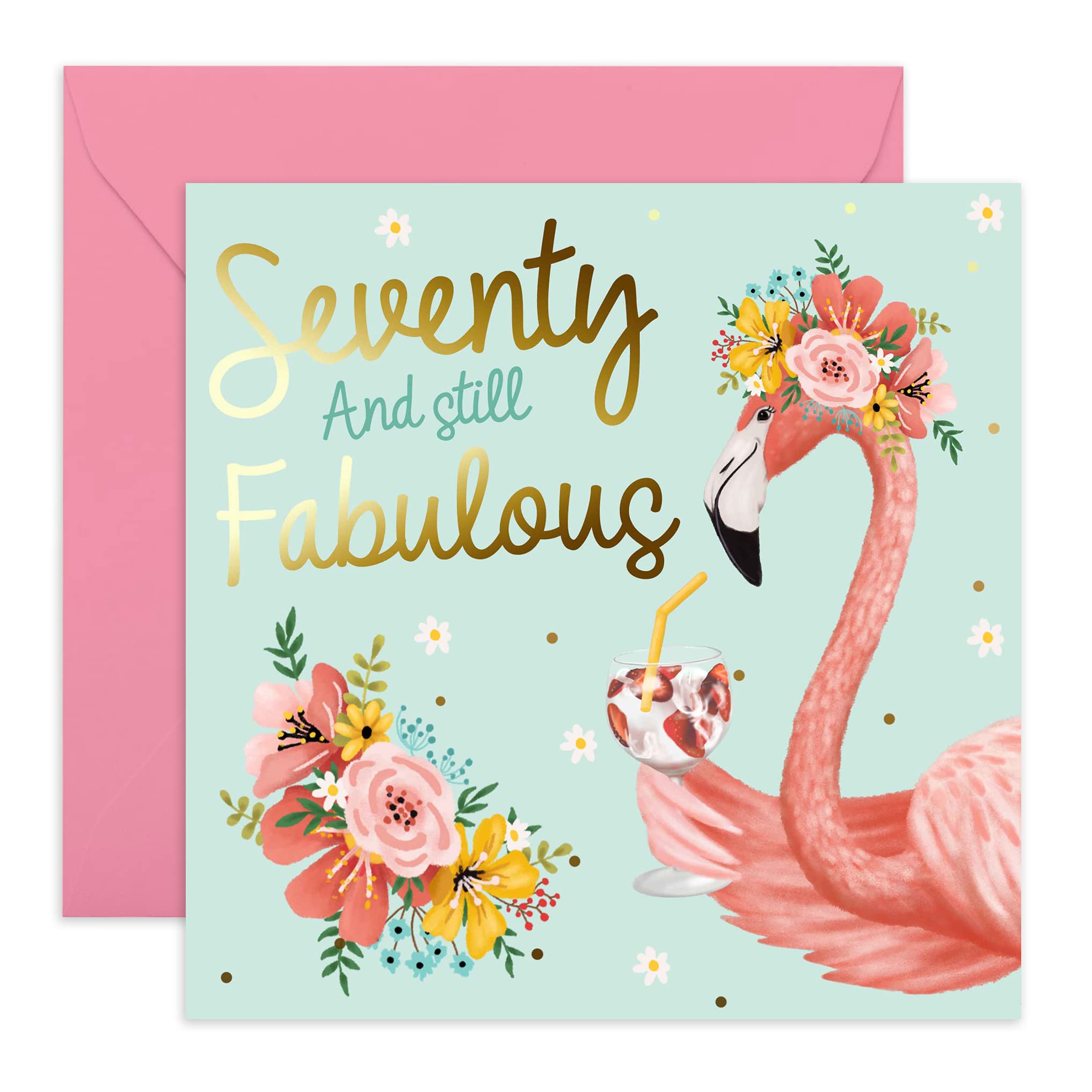 CENTRAL 23 - Cute 70th Birthday Card for Women - 'Seventy And Still Fabulous' - Sweet 70th Birthday Cards for Her - Cheeky 70th Birthday Cards for Men - Pretty Design - Comes with Fun Stickers