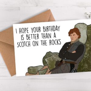 BALOR Outlander Birthday Card | Card For Her | Card For Him | Birthday | Gift | Jamie Fraser | Scotch on the Rocks | Funny Card | 4.25 x 5.5 Folded Cardstock Greeting Card