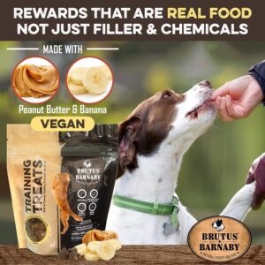 BRUTUS & BARNABY Training Treats for Dogs - Peanut Butter & Banana - All-Natural Healthy Low Calorie Vegan Treat - Great to Use for Rewards in Training Your Puppy Or Dog