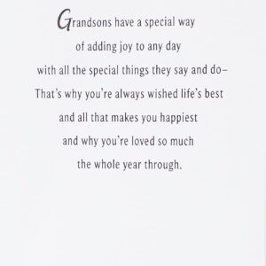 Greeting Card A Grandson Fills Each Day With Joy By Filling Hearts With Love Happy Birthday You're Always Wished Life's Best