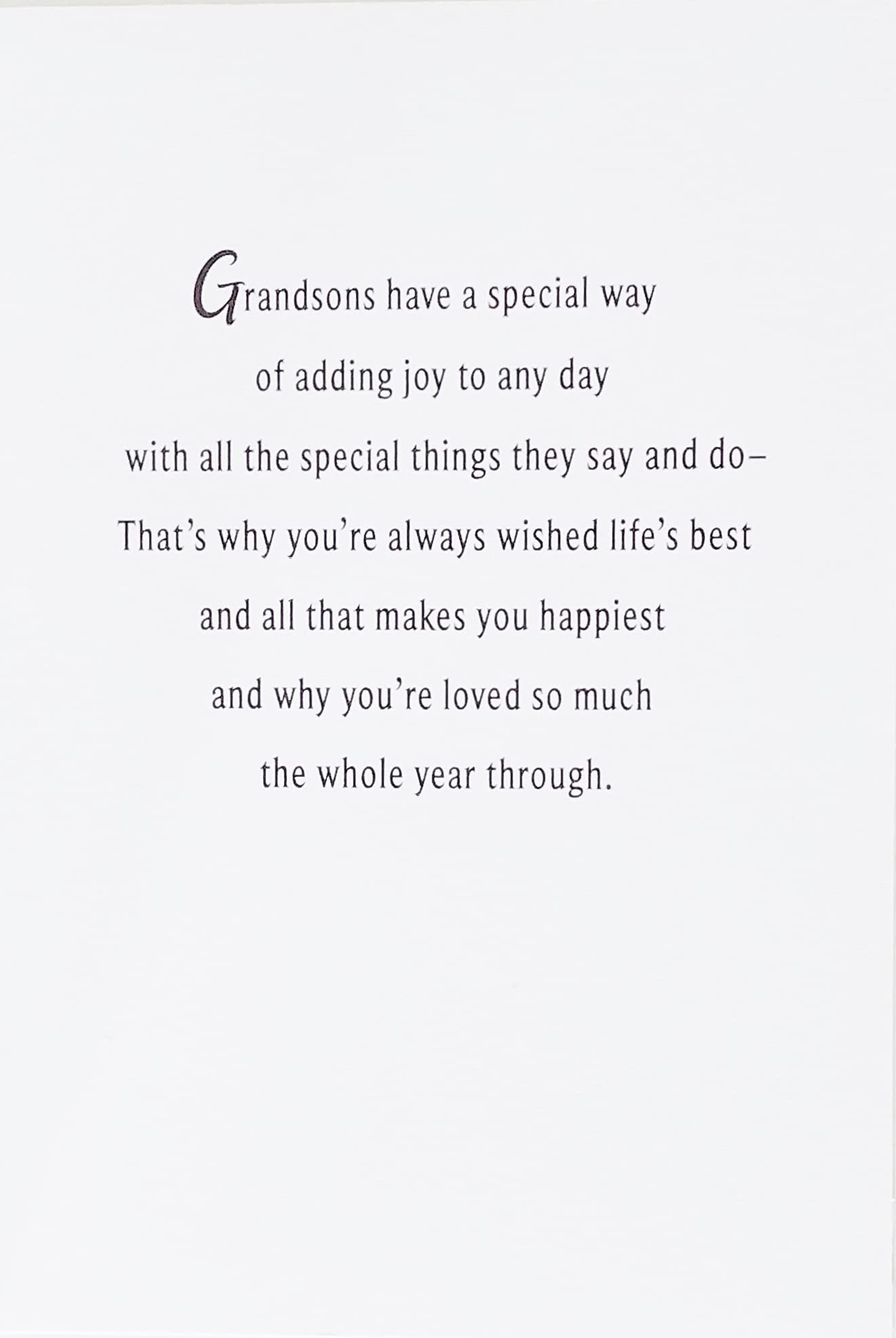 Greeting Card A Grandson Fills Each Day With Joy By Filling Hearts With Love Happy Birthday You're Always Wished Life's Best