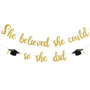 gold glitter she believed she could so she did banner she did it graduation decorations 2024 graduation banner for girls gold college graduation party decorations 2024