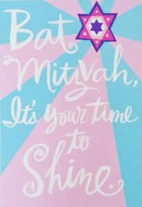 greeting card bat mitzvah it's your time to shine - jewish milestone birthday for her